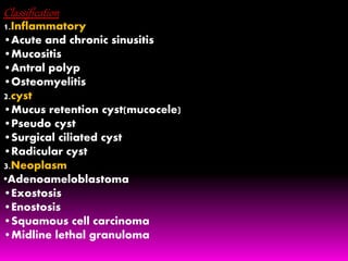 Differential Diagnosis Of Maxillary Sinus Pathology | PPTX