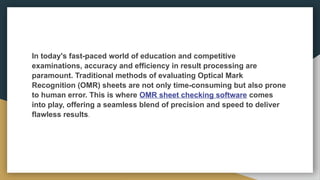 OMR Sheet Checking Software: Simplifying Assessments, One Sheet at a ...