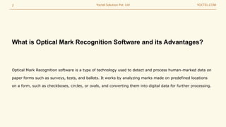 What is Optical Mark Recognition Software and its Advantages | PPTX