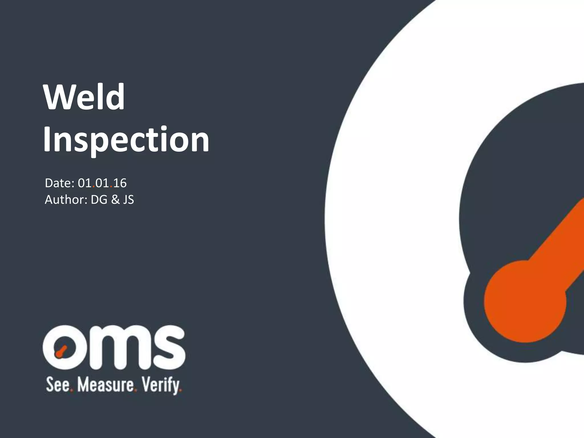OMS Weld Inspection Services | PPT