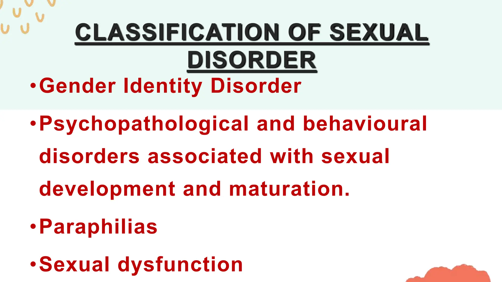 Sexual Disorder ( MENTAL HEALTH NURSING) | PPTX