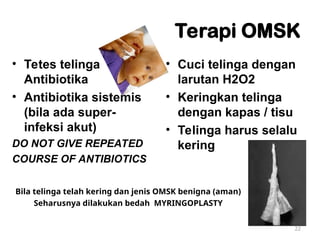 penyakit penyakit pada telinga OMSK dan OMA.ppt