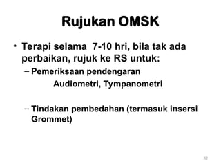 penyakit penyakit pada telinga OMSK dan OMA.ppt