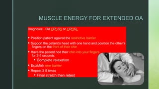 OMT cervical spine - osteopathy in the head and neck region | PPTX