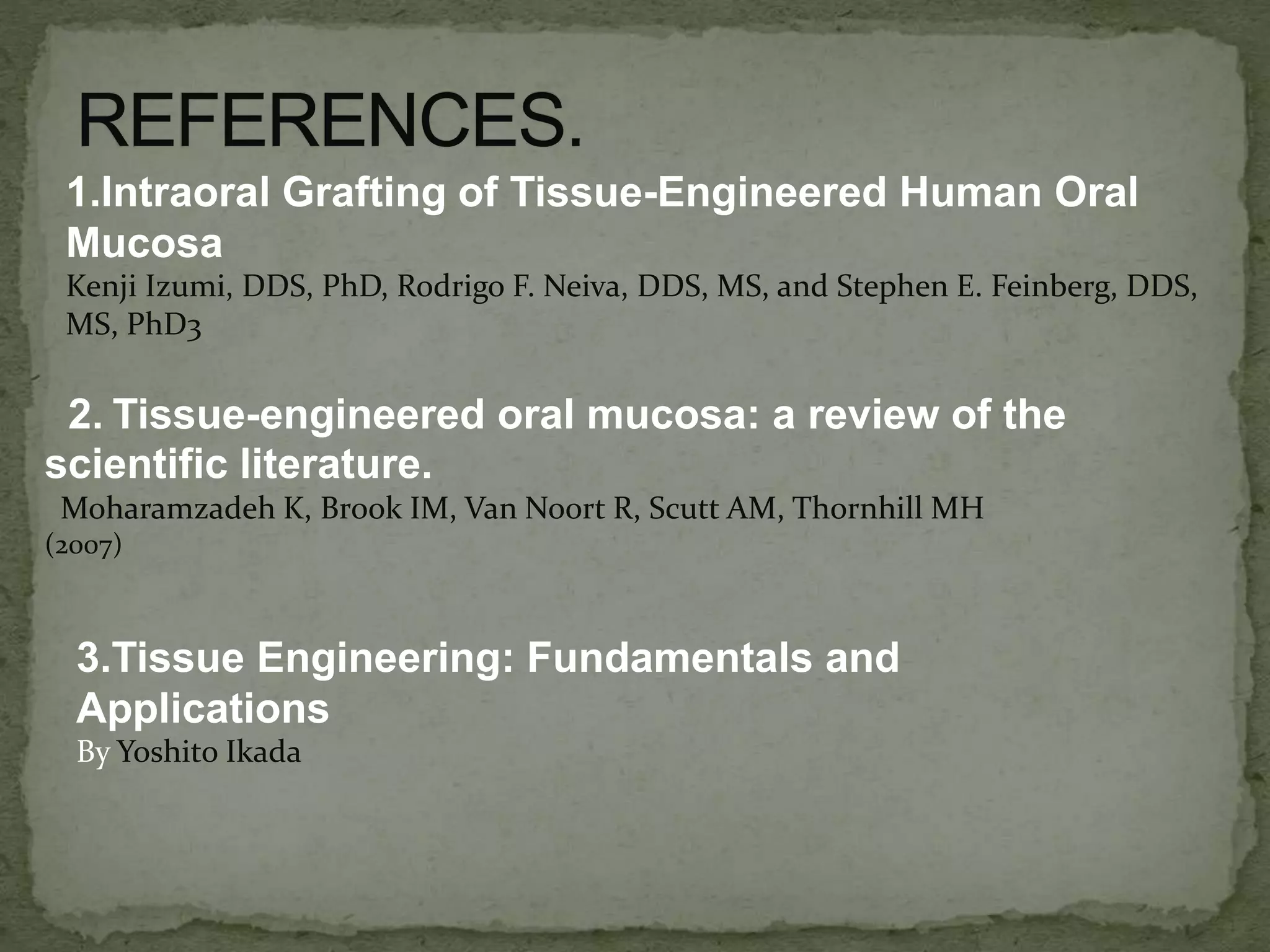Oral mucosal tissue engineering | PPTX
