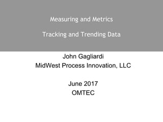 QMS Effectiveness: Tracking and Trending Quality Data - OMTEC 2017 | PDF