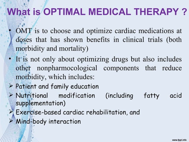 Optimal medical therapy in heart failure | PPT | Heart and ...