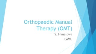 OMT lecture 1.pptx for Physiotherapiststudent | PPTX
