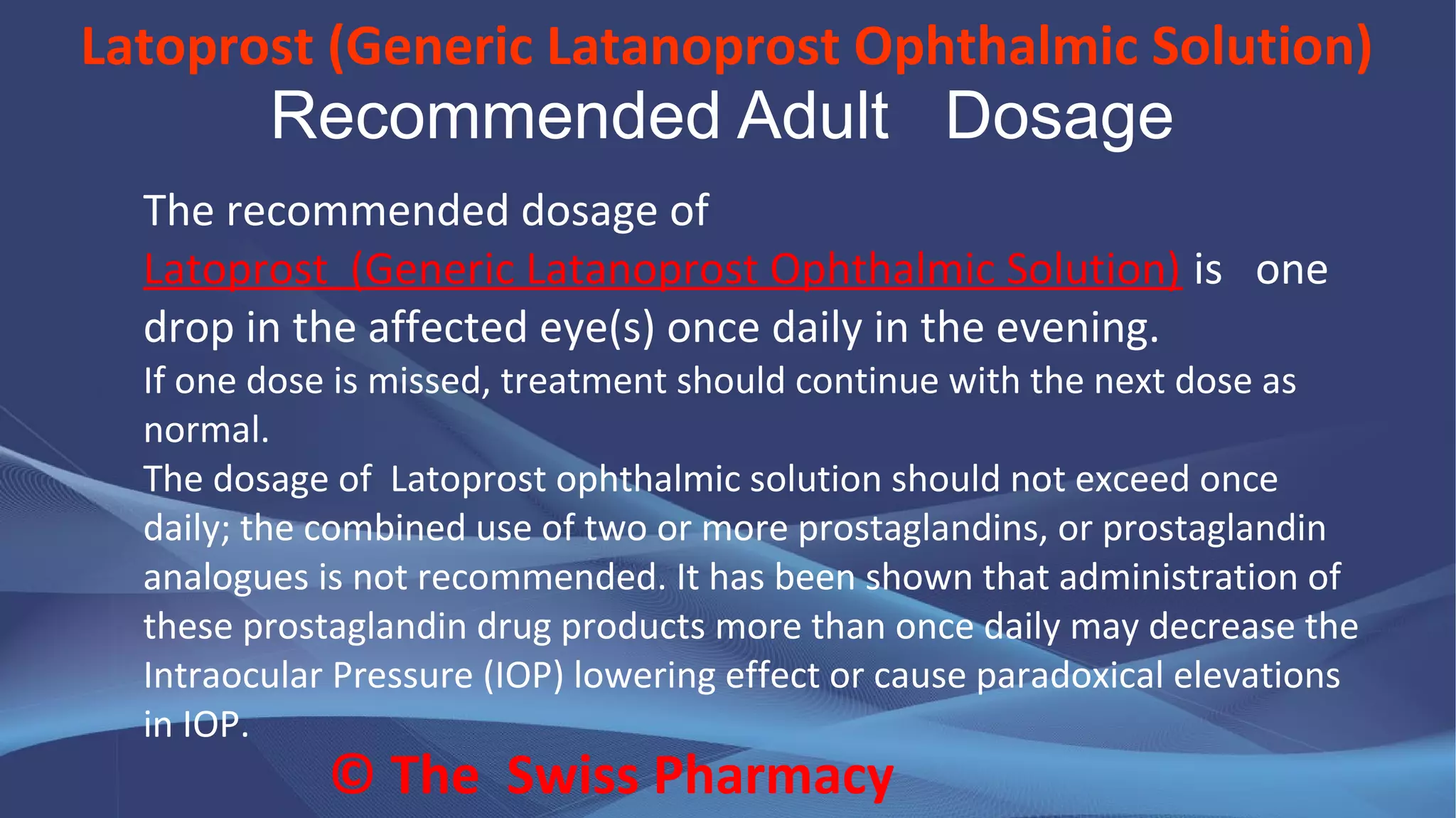 Latoprost Eye Drops (Generic Latanoprost Ophthalmic Solution) | PDF