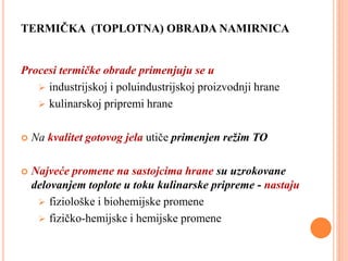 Termička obrada namirnica | PPT