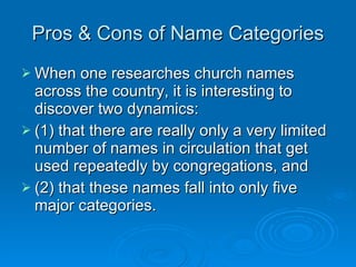 On Choosing A New Church Name | PPT | Christianity | Religion ...