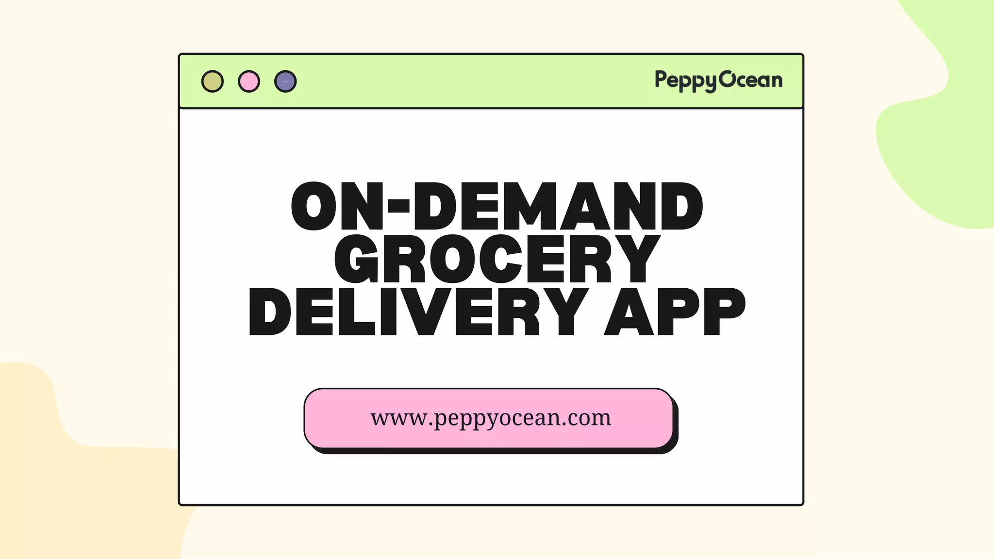 On-Demand Grocery Delivery App Development | PPT