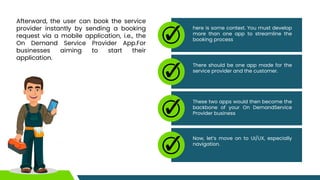 On Demand Service Provider App Development - 2024 | PPT