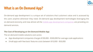 On-demand Mobile App Development | PPT