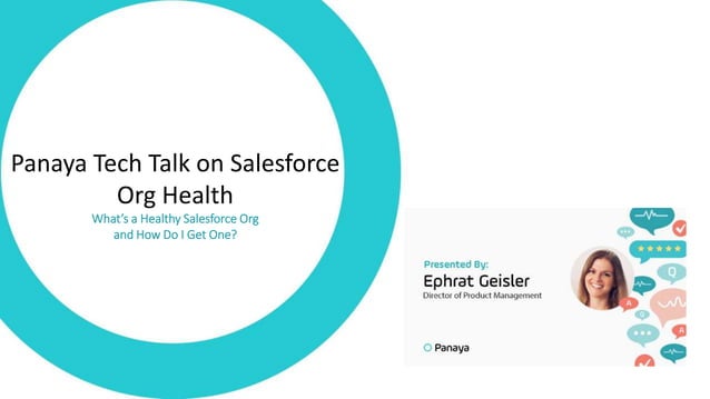 Panaya Tech Talk on Salesforce Org Health | PPTX