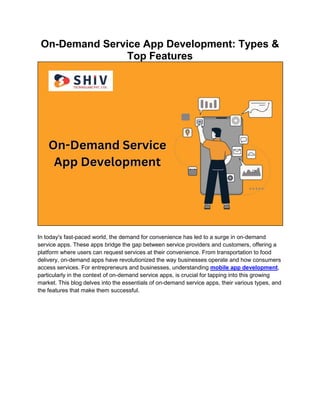 On-Demand Service Apps: A Breakdown of Types and Essential Features | PDF