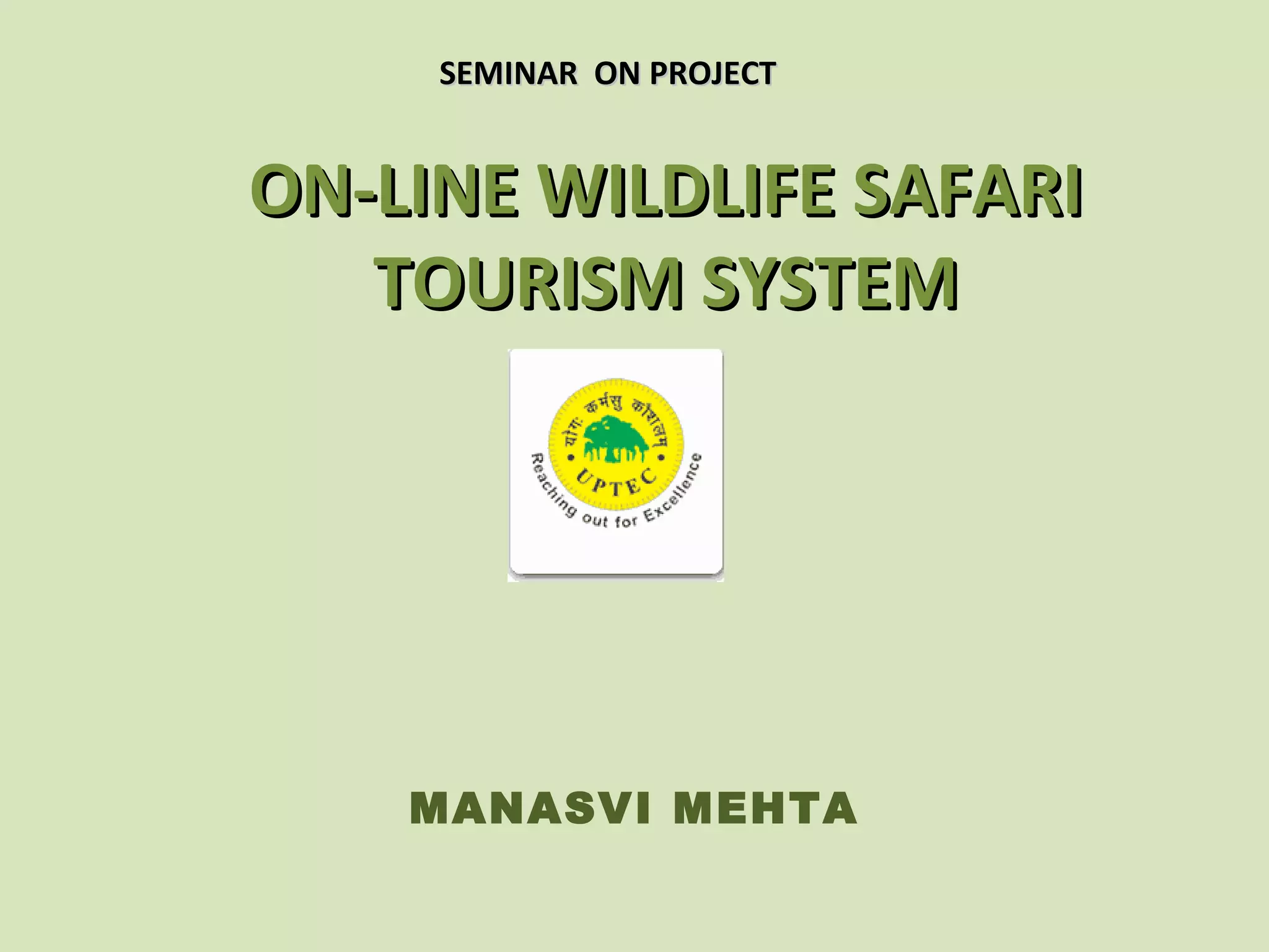 ON-LINE WILDLIFE SAFARI TOURISM SEMINAR | PPT
