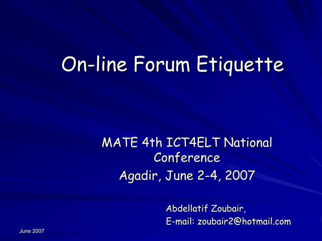 On line forum etiquette | PPT