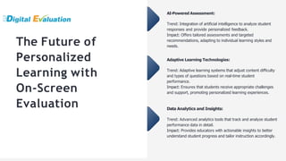 On-Screen Evaluation Personalizing Student Learning | PPT