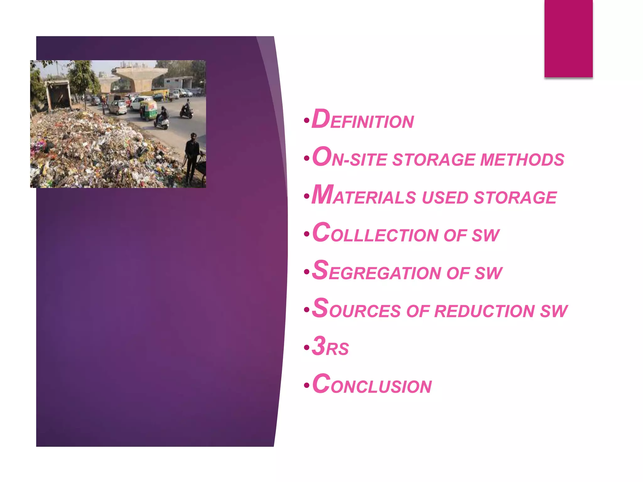 On site storage and processing | PPTX