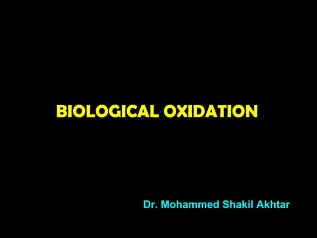 Biological oxidation | PPT | Chemistry | Science