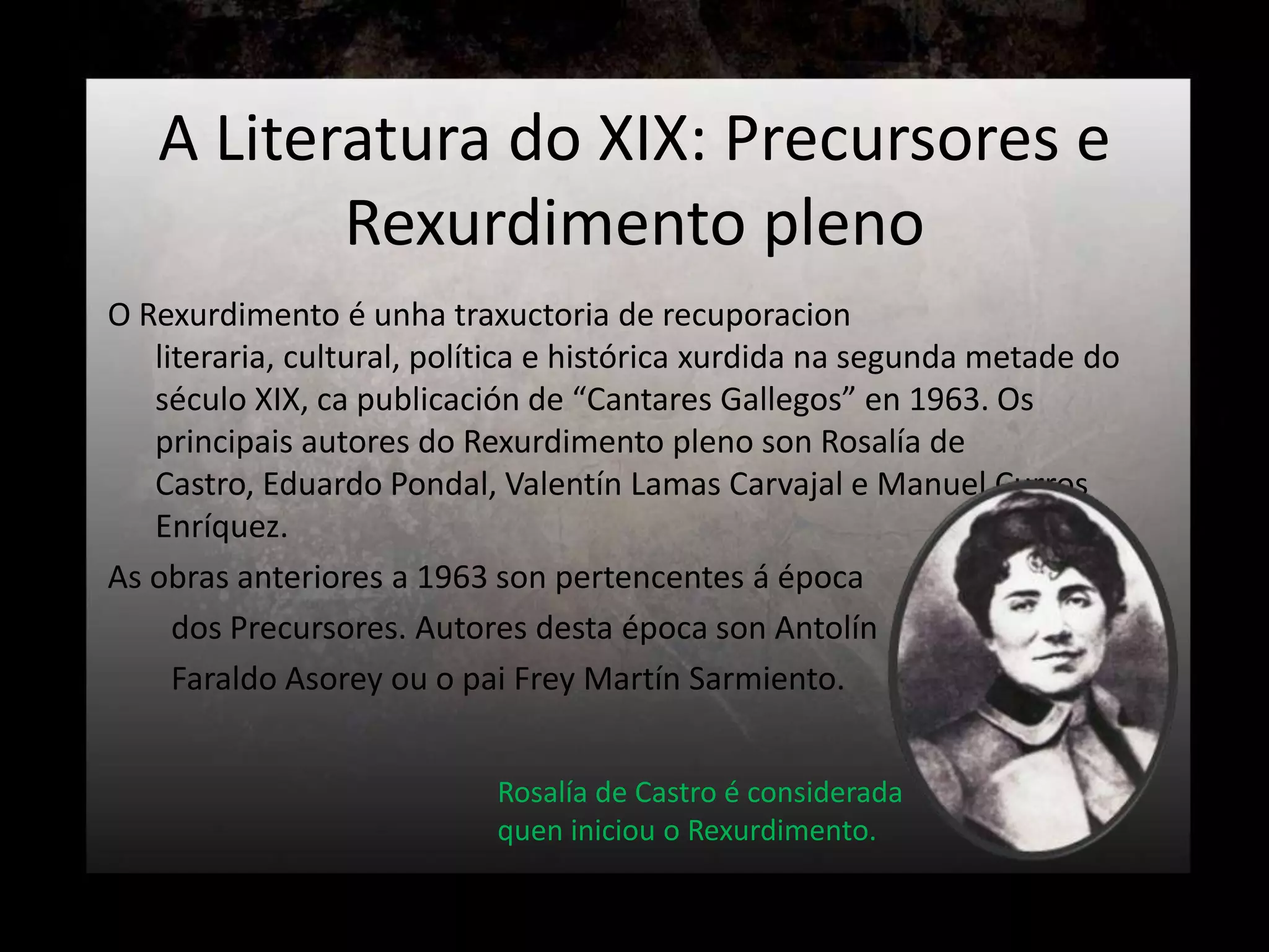 O nacemento do galeguismo e o rexurdir da literatura galega | PPTX