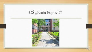 OŠ „Nada Popović" | PPT