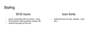 On advantages that svg icons have over 'icon fonts' | PPT
