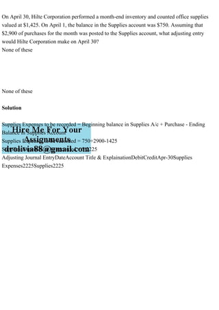 On April 30, Hilte Corporation performed a month-end inventory and c.pdf