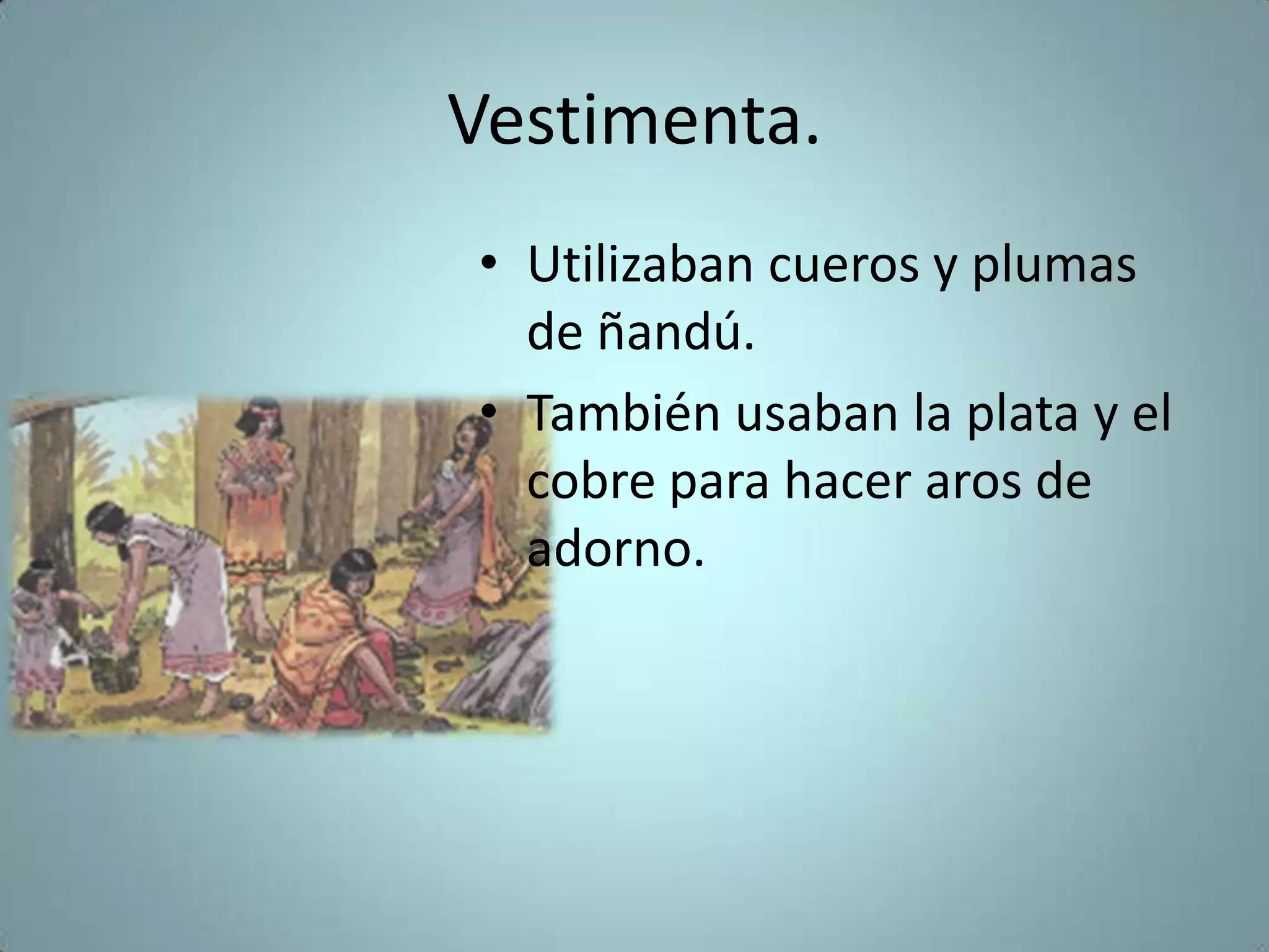 Los Onas y Los Pehuelches. | PPTX