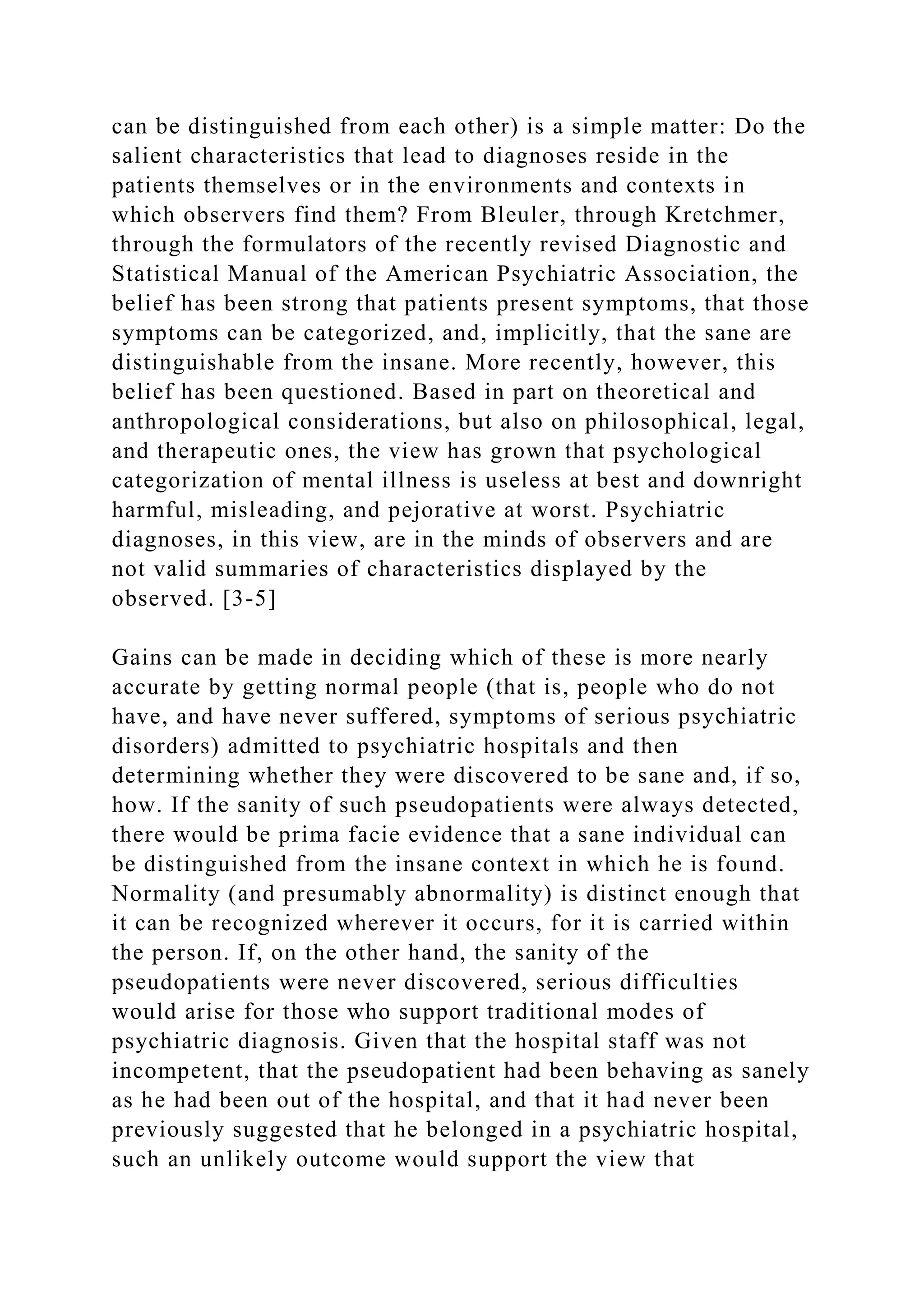 On Being Sane in Insane Placesby David L. RosenhanIf sanit.docx