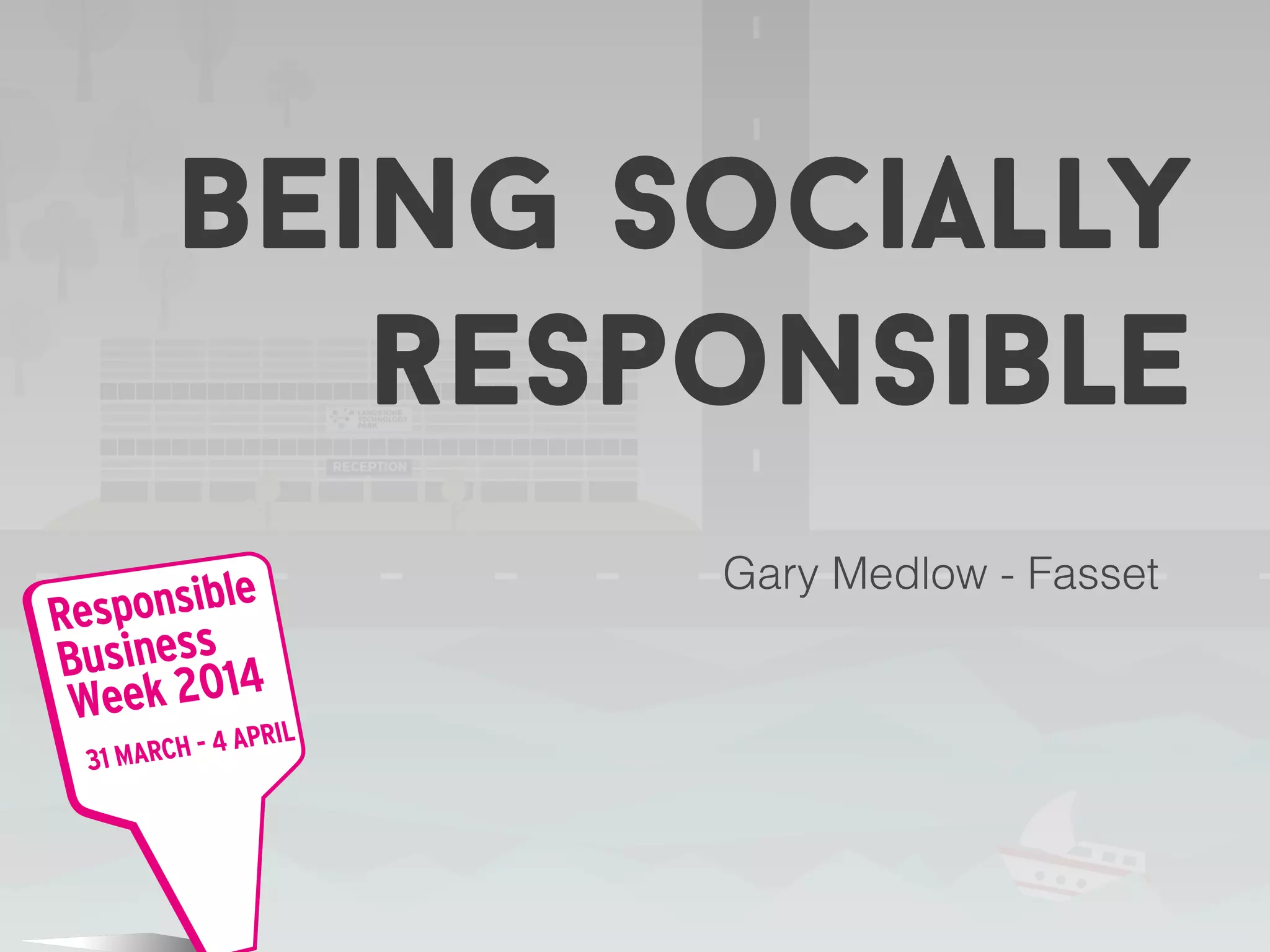 Being socially responsible | PPT