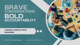 Bold Accountability: Turning Conflict Into Progress | PDF