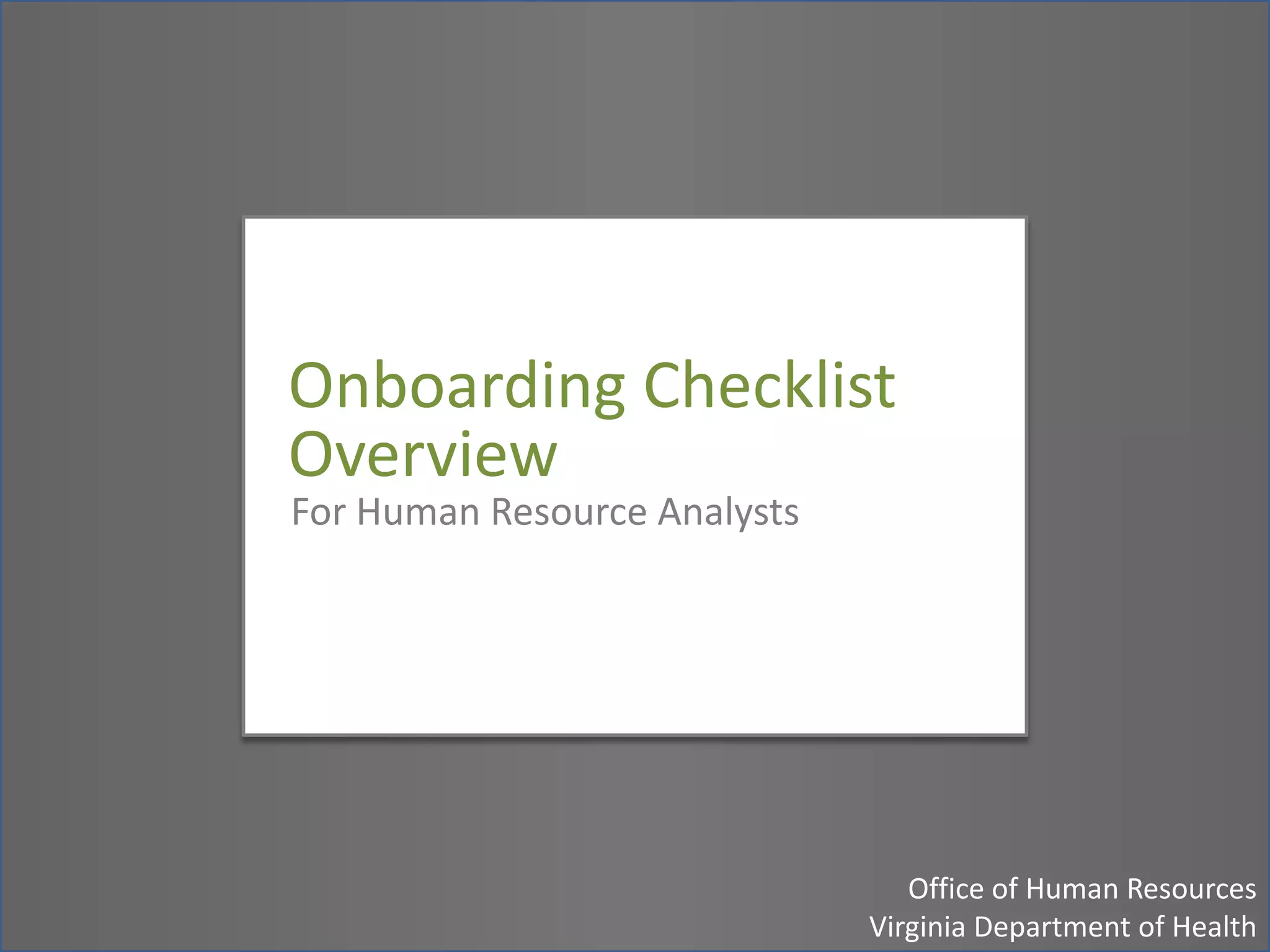 Onboarding Checklist Overview: Human Resource Representatives | PPT