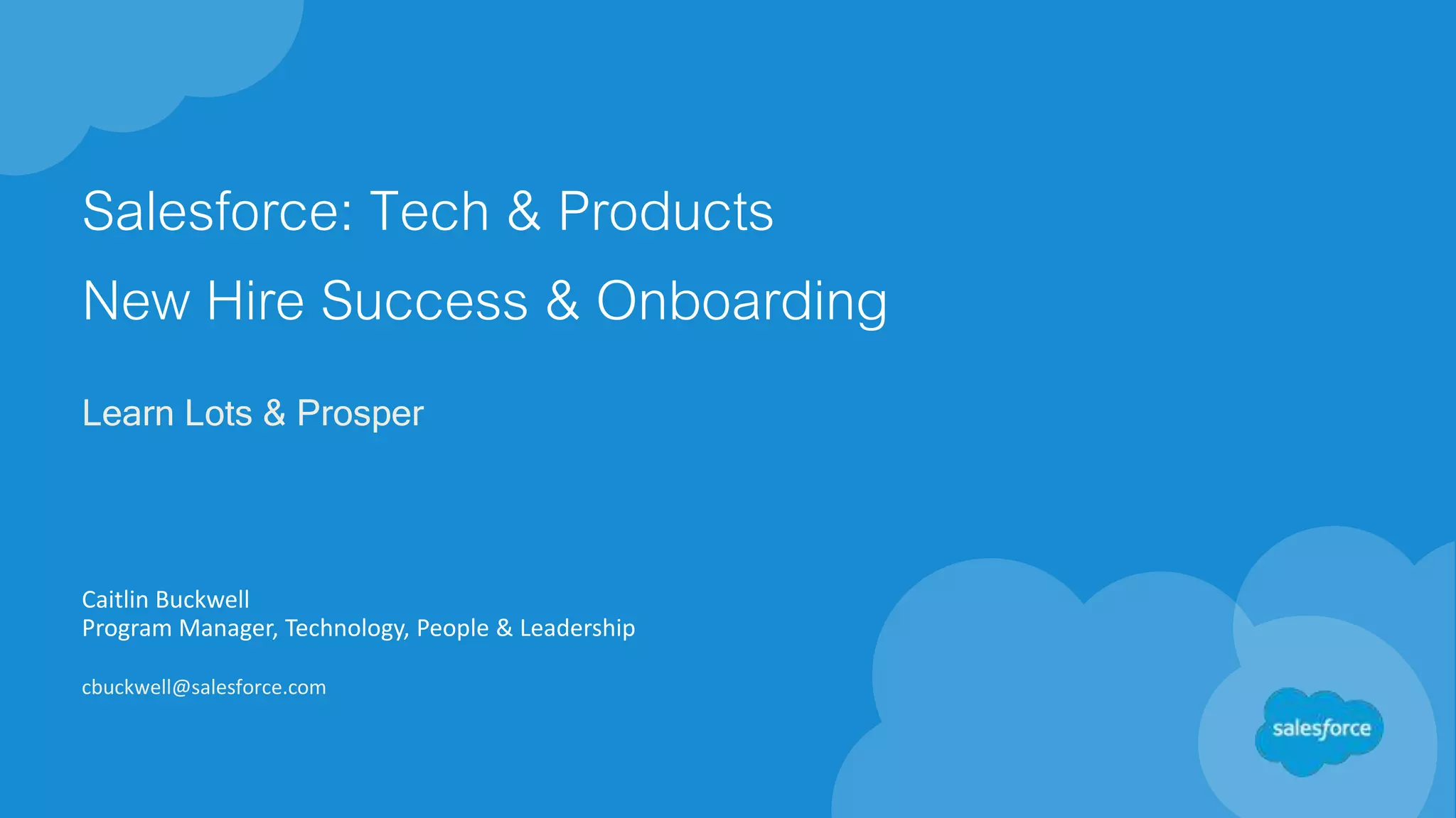 Salesforce: Tech & Products, New Hire Success & Onboarding | PPTX