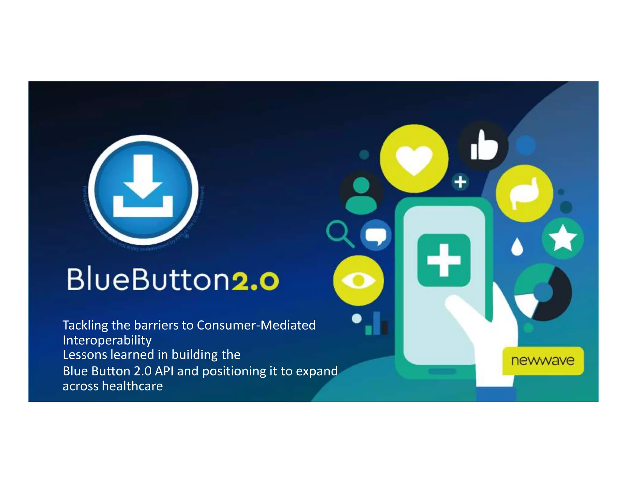 Blue Button 2.0 | PPTX