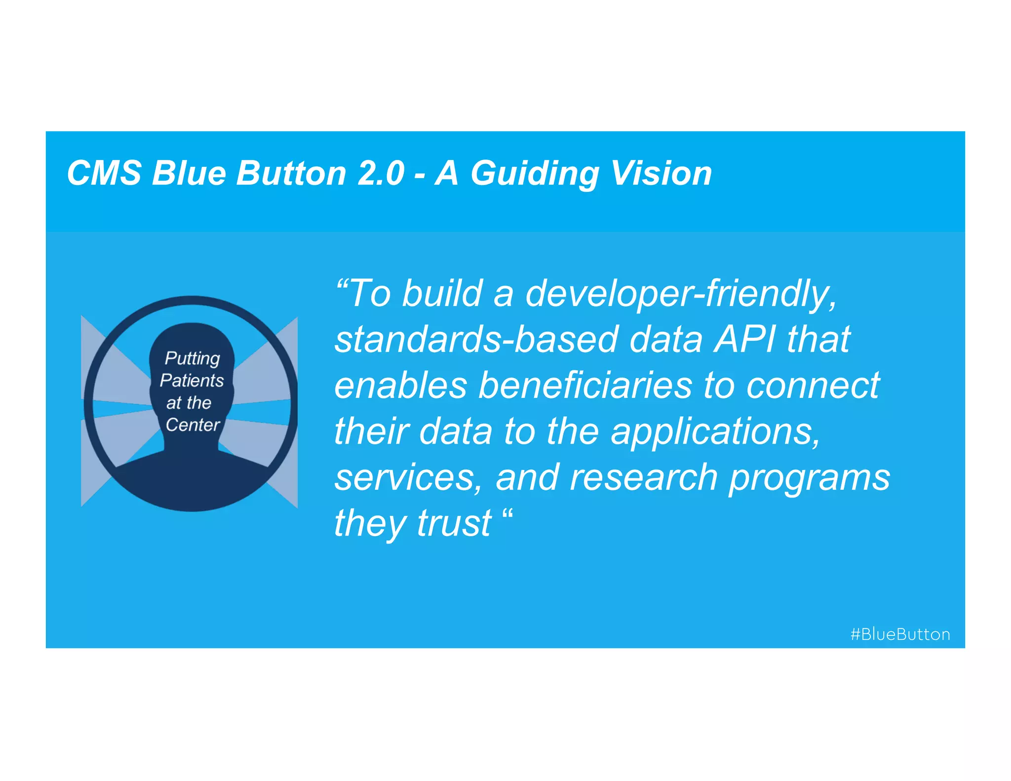 ONC2019 #interopforum Blue Button 2.0 lessons-learned | PPT