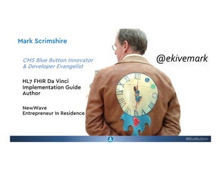 ONC2019 #interopforum Blue Button 2.0 lessons-learned | PPT