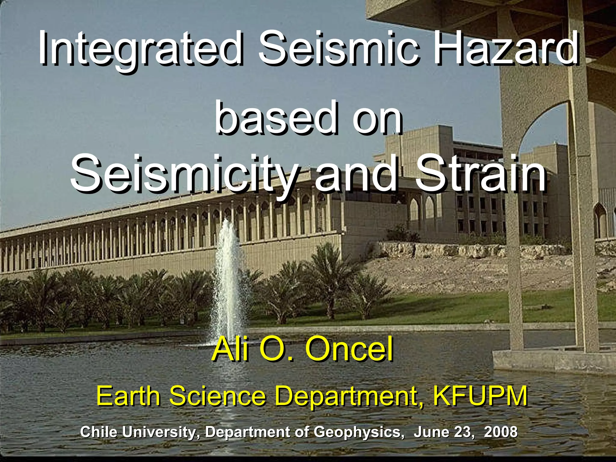 Integrated Seismic Hazard | PPT
