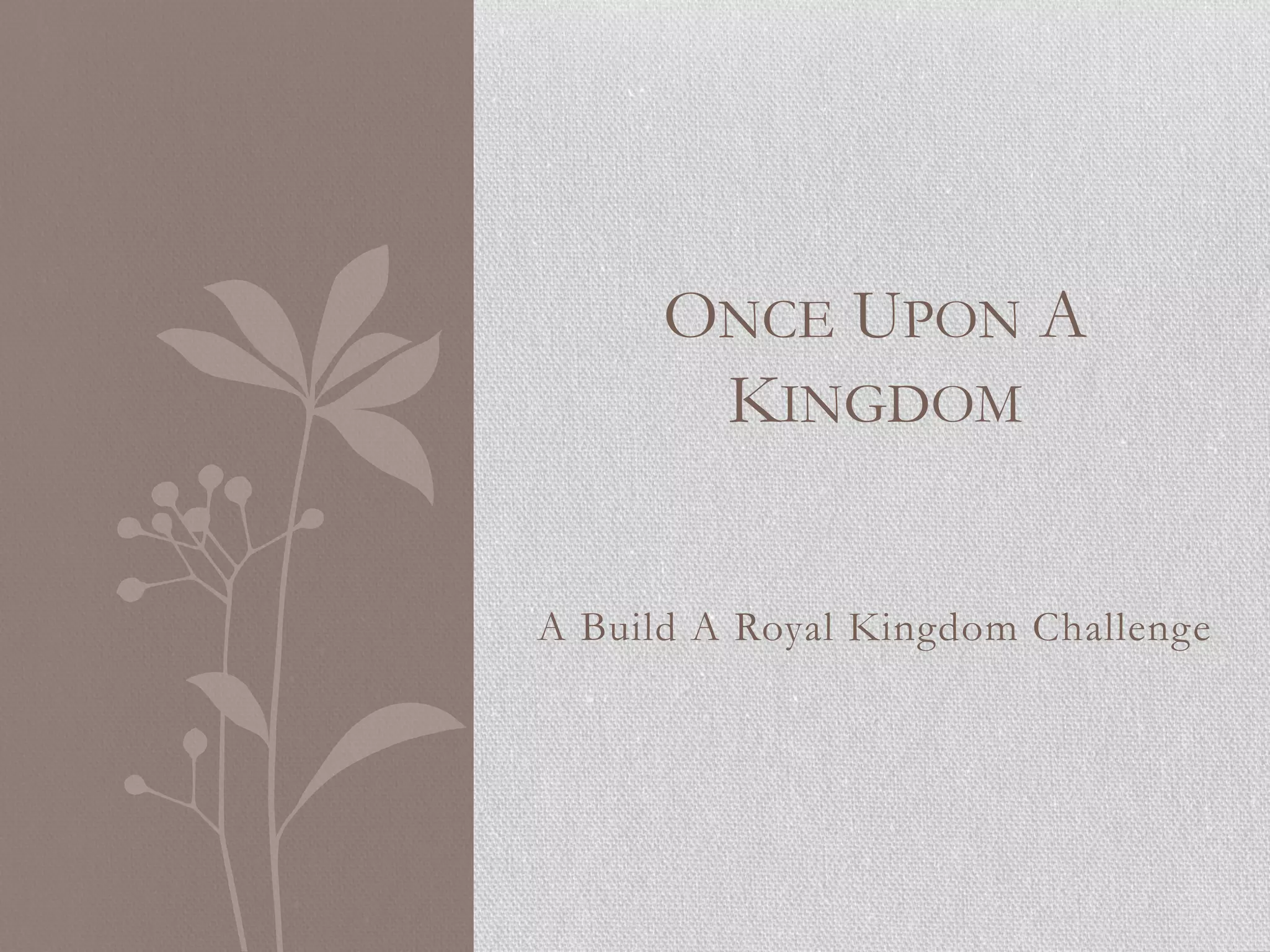 Once Upon A Kingdom: Chapter 7C | PPT