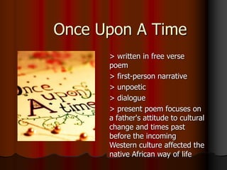 Once Upon a Time by Gabriel Okara | PPT