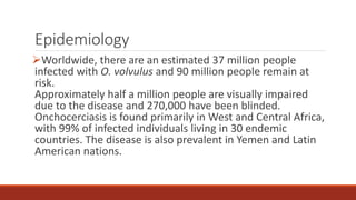 Onchocerciasis.pptx