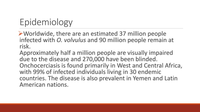 Onchocerciasis.pptx | Skin and Dermatology | Diseases and Conditions