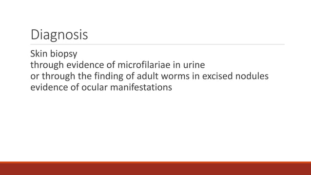 Onchocerciasis.pptx | Skin and Dermatology | Diseases and Conditions