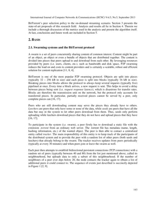 On client’s interactive behaviour to design peer selection policies for bittorrent like ...