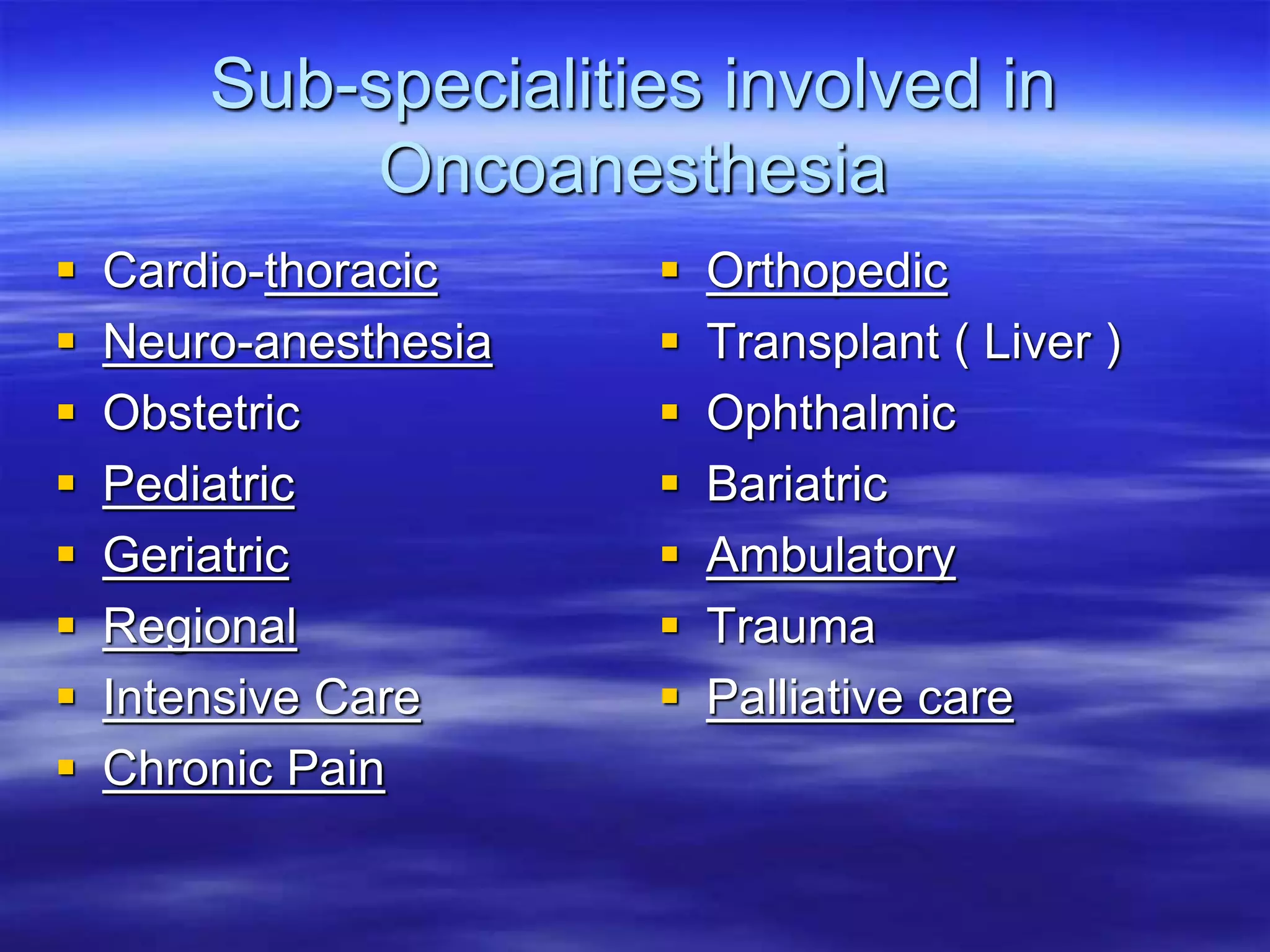 Onco anaesthesia | PPTX
