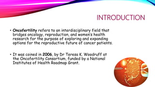 Oncofertility | PPTX