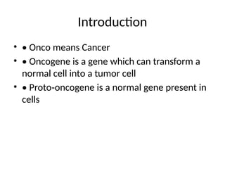 Oncogene_and_Proto_Oncogene.pptx.com.ppt
