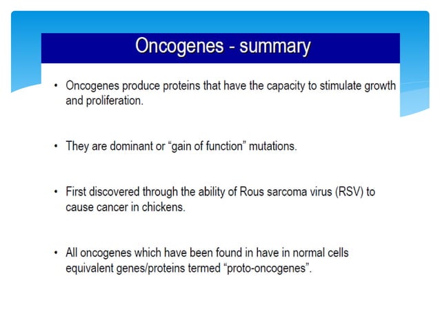 Oncogenes | PPTX | Cancer | Diseases and Conditions