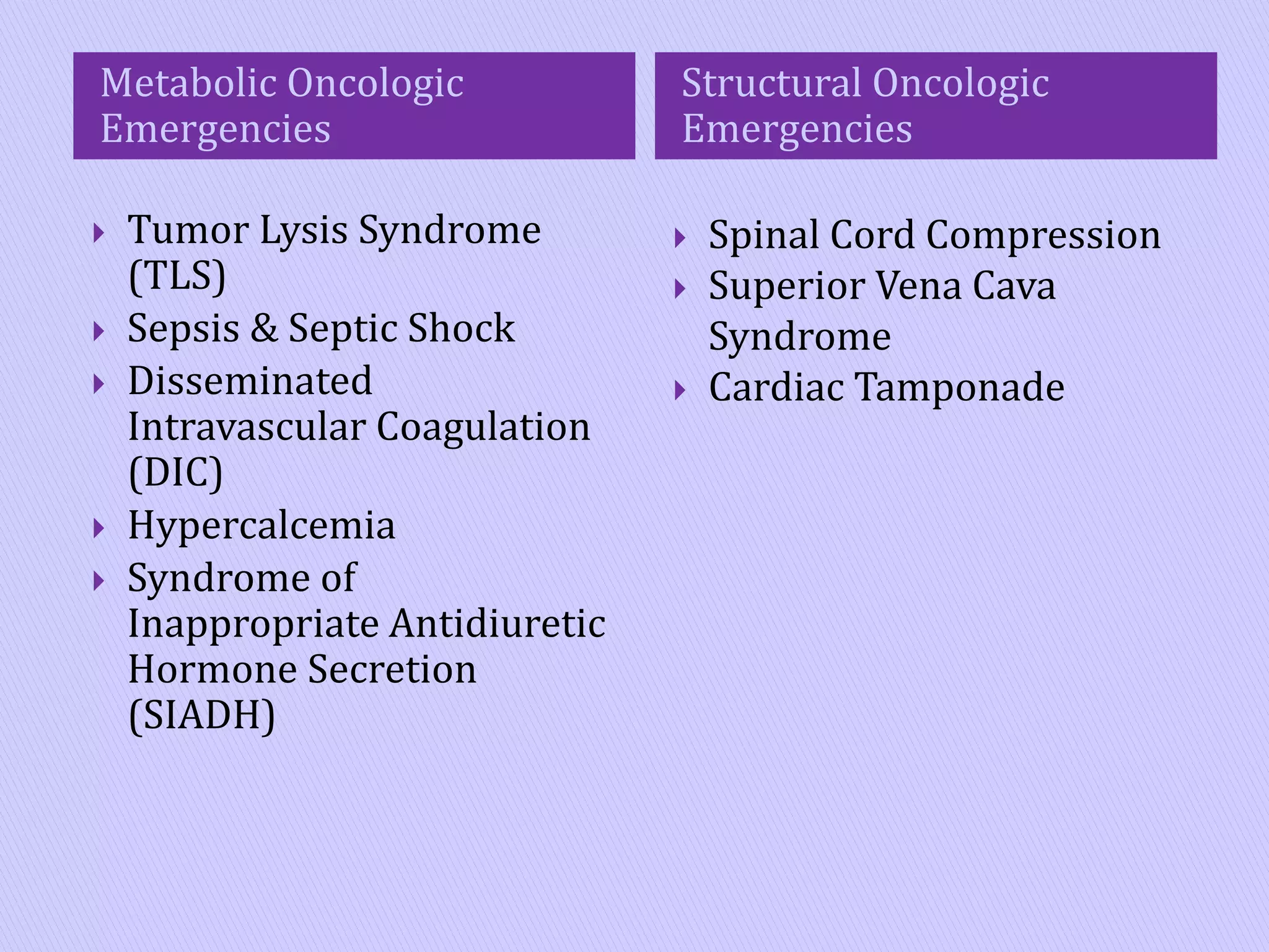 Oncological emergencies | PPTX | Blood Disorders | Diseases and Conditions